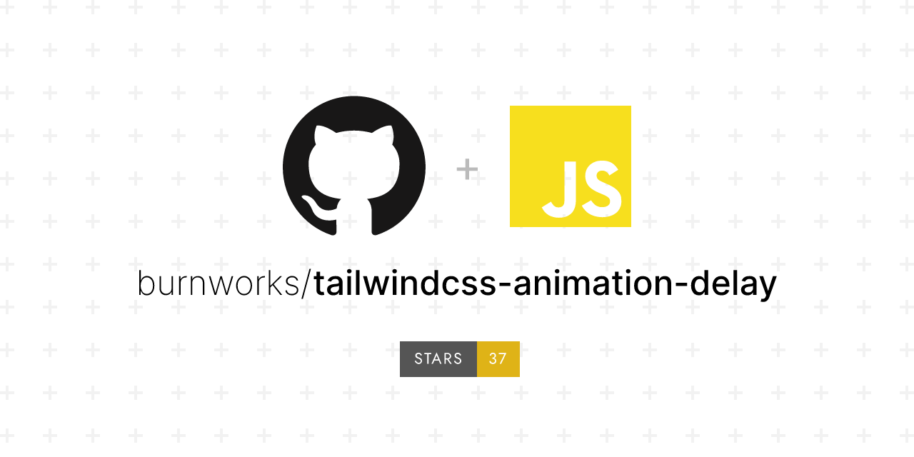 tailwindcss-animation-delay プラグインを Tailwind CSS v4 に対応させました - WWW WATCH